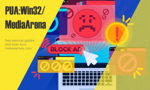 PUA:Win32/MediaArena Computer Infection - MalwareFixes