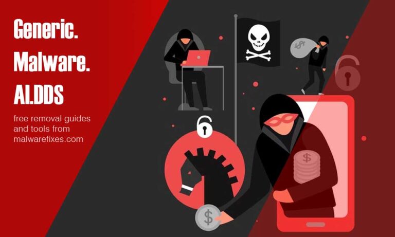 Generic.Malware.AI.DDS – Uninstall Instructions - MalwareFixes